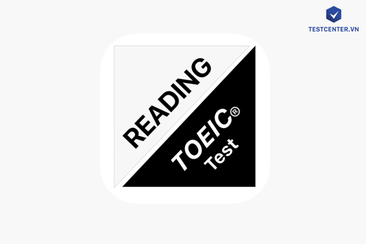 Hệ thống đánh giá TOEIC reading test miễn phí uy tín nhất - Testcenter