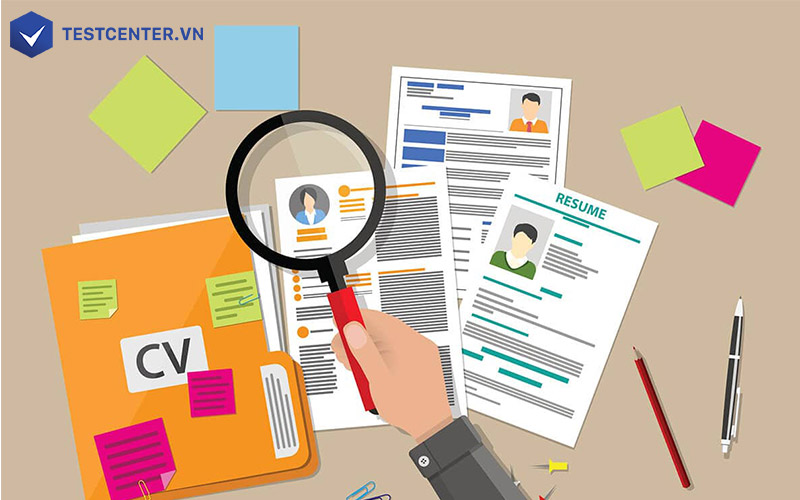 Những điều cần lưu ý khi xem CV ứng viên - Testcenter